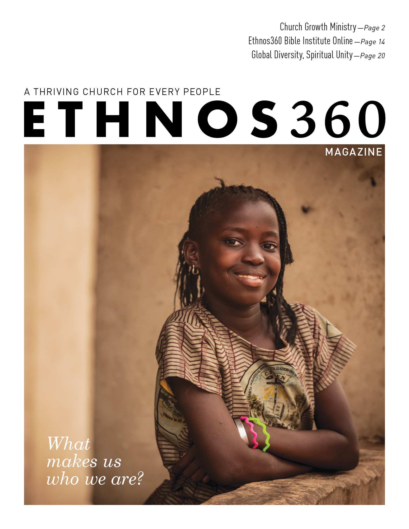 What Makes Us Who We Are? - Ethnos360